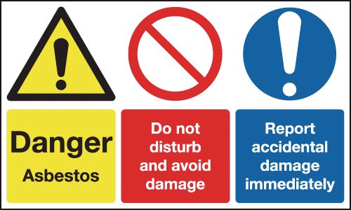 DANGER ASBESTOS DO NOT DISTURB AND AVOID DAMAGE REPORT ACCIDENTAL DAMAGE