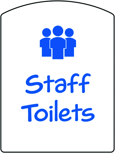 STAFF TOILETS SCHOOL SIGN