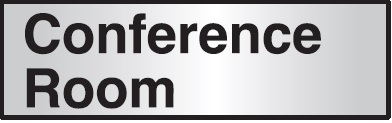 CONFERENCE ROOM ARCHITECTURAL DOOR SIGN LEFT ALIGNED