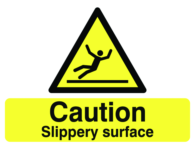 CAUTION SLIPPERY SURFACE - STANCHION SIGN