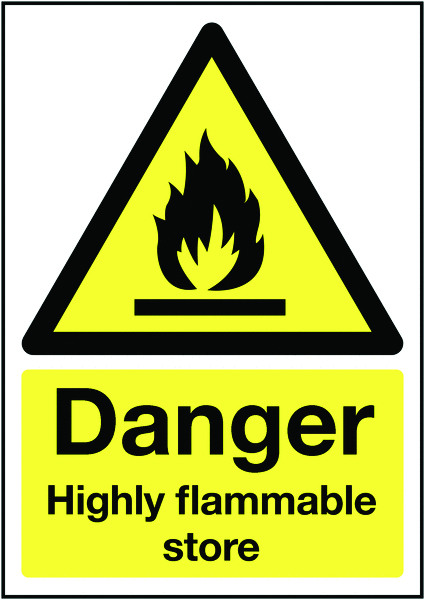 DANGER HIGHLY FLAMMABLE STORE