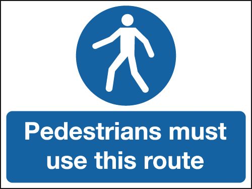 PEDESTRIAN MUST USE THIS ROUTE - STANCHION SIGN