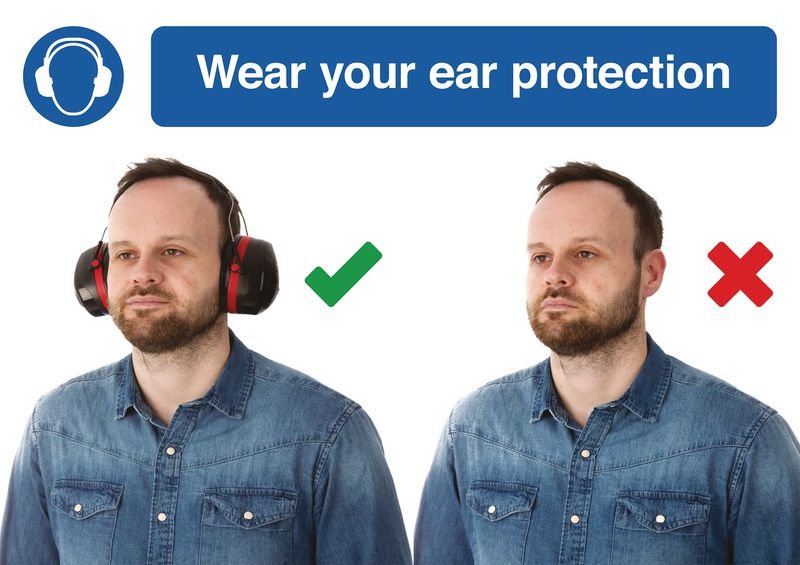 WEAR YOUR EAR PROTECTION